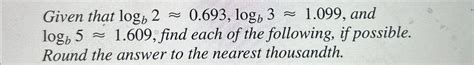 logb15bgiven that logb2~~0 693 logb3~~1 099 ﻿and