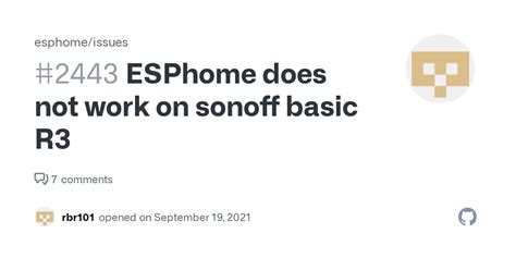 esphome does not work on sonoff basic r3 · issue 2443 · esphome issues