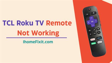 Ways To Fix TCL Roku TV Remote Not Working