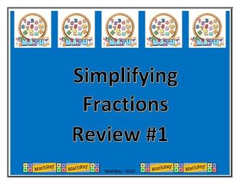 Simplifying Fractions Review By MathRay TPT