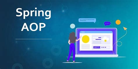 Integrating Aop Aspect Oriented Programming In Spring Boot Application For Debugging And