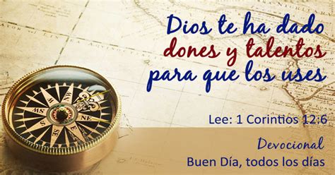 Buen Día Todos Los Días Descubre Y Usa Tus Talentos