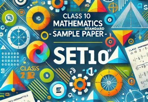 Sample Paper With Solutions Class 10 Mathematics Standard Set 10 Artham Resources