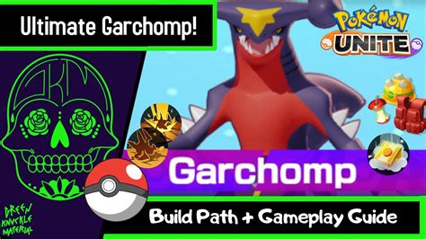 Pokemon Unite Ultimate Garchomp Guide Youtube