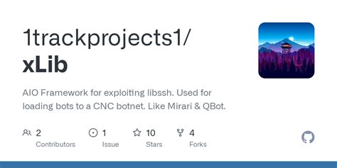 GitHub Trackprojects XLib AIO Framework For Exploiting Libssh Used For Loading Bots To A