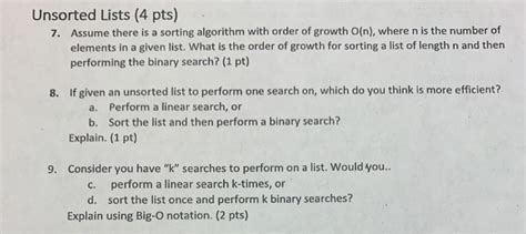 Solved Unsorted And Sorted Lists For Linear Search There Was