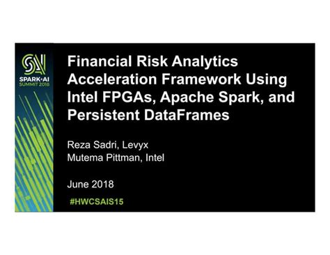 Risk Management Framework Using Intel Fpga Apache Spark And