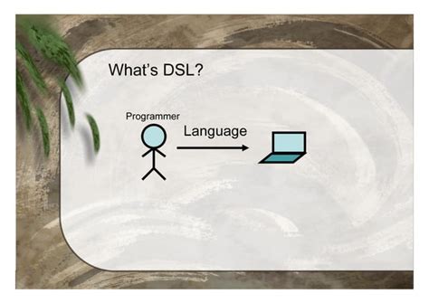 Dsl Pattern Language PPT