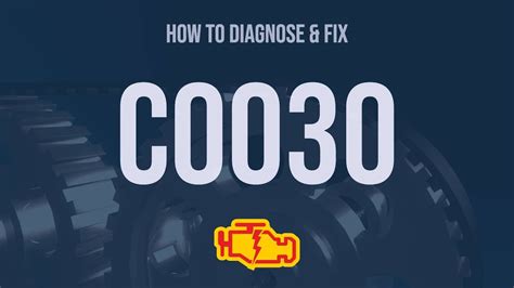 how to diagnose and fix c0030 engine code obd ii trouble code explain