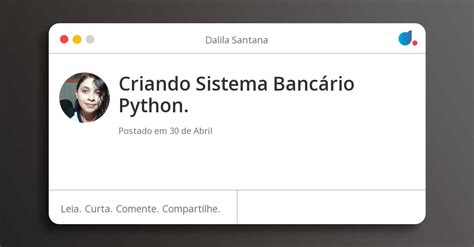 Criando Sistema Bancário Python