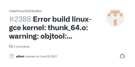 Error Build Linux Gce Kernel Thunk64o Warning Objtool Missing Symbol Table · Issue 2388