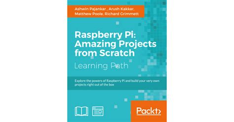 Raspberry Pi Amazing Projects From Scratch Book