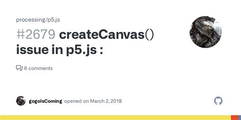 CreateCanvas Issue In P5 Js Issue 2679 Processing P5 Js GitHub