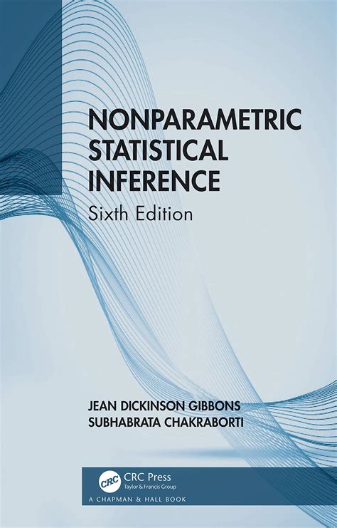 Nonparametric Statistical Inference Statistics A Series Of Textbooks