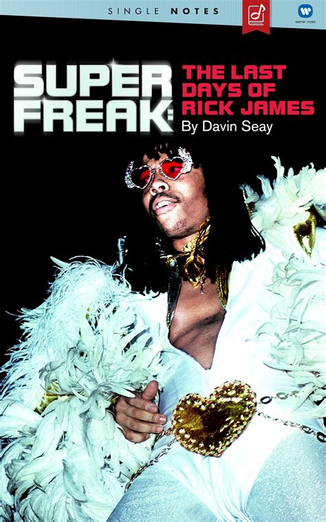 Super Freak The Last Days Of Rick James Single Notes Rhino Media