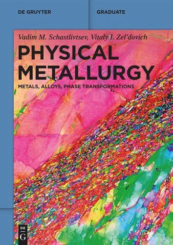 physical metallurgy metals alloys phase transformations pdf epub