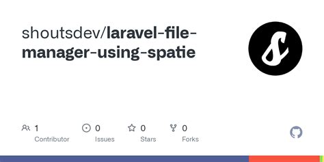 Github Shoutsdevlaravel File Manager Using Spatie