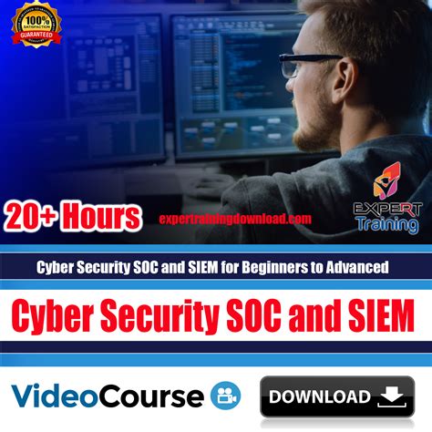 Cyber Security Soc And Siem For Beginners To Advanced Expert Training
