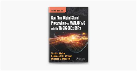 ‎real Time Digital Signal Processing From Matlab To C With The