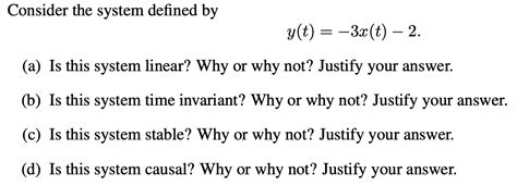 Solved Consider The System Defined By Y T 3x T 2 A Chegg Com