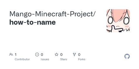 Github Mango Minecraft Projecthow To Name