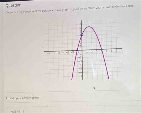 solved question determine the equation of the parabola whose graph is