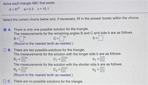 Solved Solve Each Triangle Abc That Exists A 37° A 3 3 C
