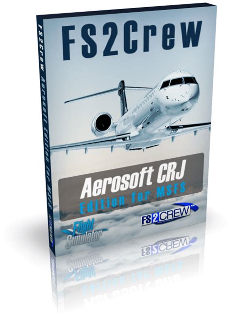 Fs Crew Aerosoft Crj Edition For Msfs Simflight