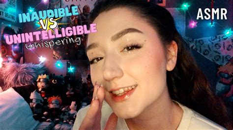 ASMR INAUDIBLE VS. UNINTELLIGIBLE WHISPERING - YouTube