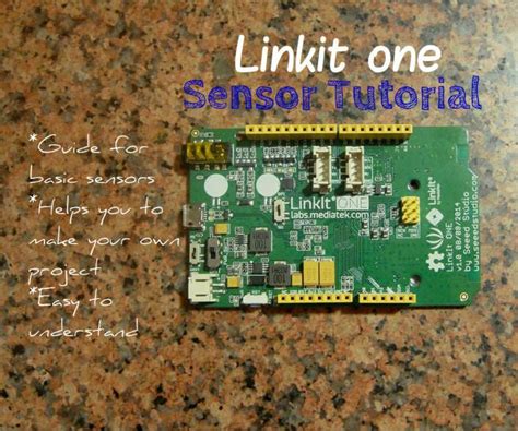Linkit One Sensor Tutorial 7 Steps With Pictures Instructables