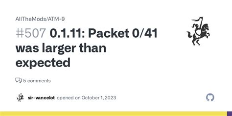 0111 Packet 041 Was Larger Than Expected · Issue 507 · Allthemodsatm 9 · Github