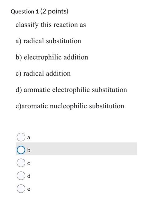 Question 1 2 Points Classify This Reaction As A