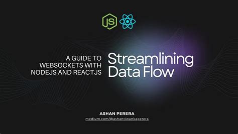 ashan perera on linkedin streamlining data flow a guide to websockets