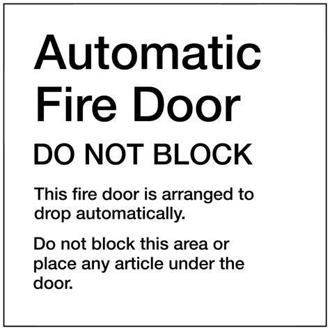 Va Code Automatic Fire Door Do Not Block Sign Nhe 15978 Enter Exit
