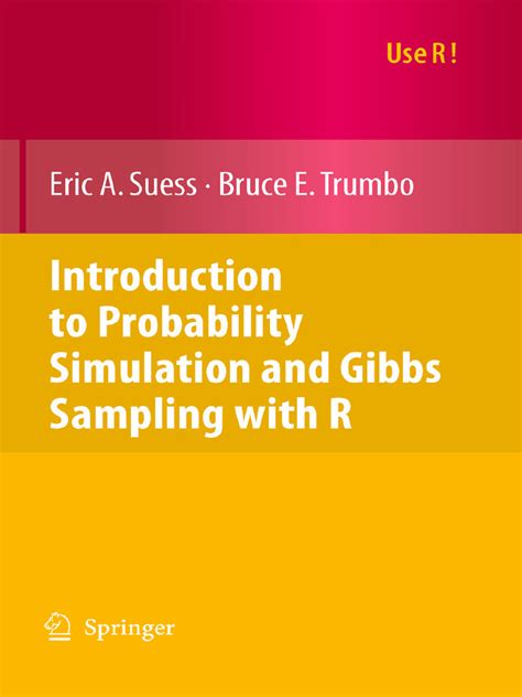 Introduction To Probability Simulation And Gibbs Sampling With R Pdf