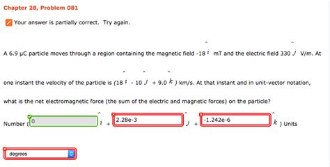 Solved A 6 9 Mu C Particle Moves Through A Region Containing Chegg Com