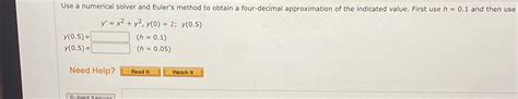 solved use a numerical solver and euler s method to obtain a