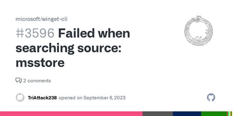 Failed When Searching Source Msstore · Issue 3596 · Microsoftwinget