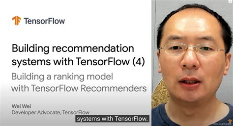 使用 Tf Recommenders 构建排名模型 4使用 Tensorflow 构建推荐系统 Building A Ranking