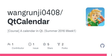 GitHub Wangrunji QtCalendar Course A Calendar In Qt Summer Week