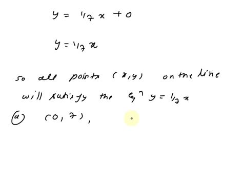 Solved A Line In The Xy Coordinate Plane Passes Through The Origin And Has A Slope Of 1 7