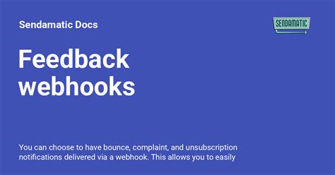 Feedback Webhooks Sendamatic Docs