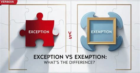 exception vs exemption what s the difference a complete list