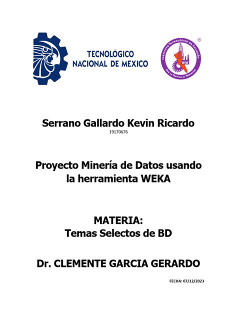 Proyecto Minería De Datos Usando La Herramienta Weka Pdf Programación De Computadoras