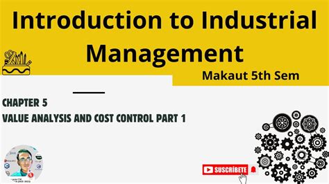 Value Analysis And Cost Control 💦 Part 1 Makaut Cse Industrial