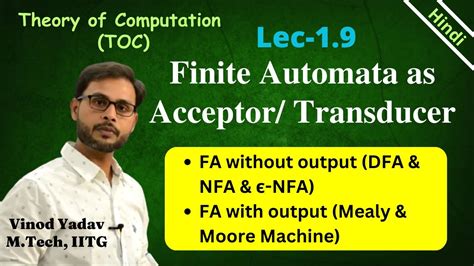 L19 Types Of Finite Automata Finite Automata As Acceptor Finite