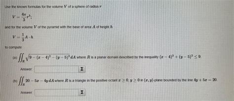 Solved Use The Known Formulas For The Volume V Of A Sphere