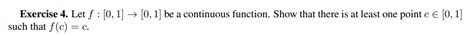 solved exercise 4 ﻿let f [0 1]→[0 1] ﻿be a continuous
