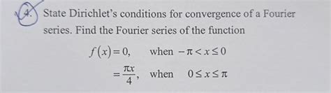 solved state dirichlet s conditions for convergence of a