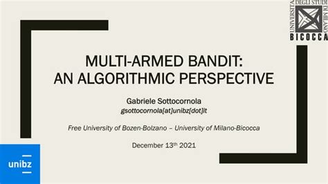 Multi Armed Bandit An Algorithmic Perspective Ppt